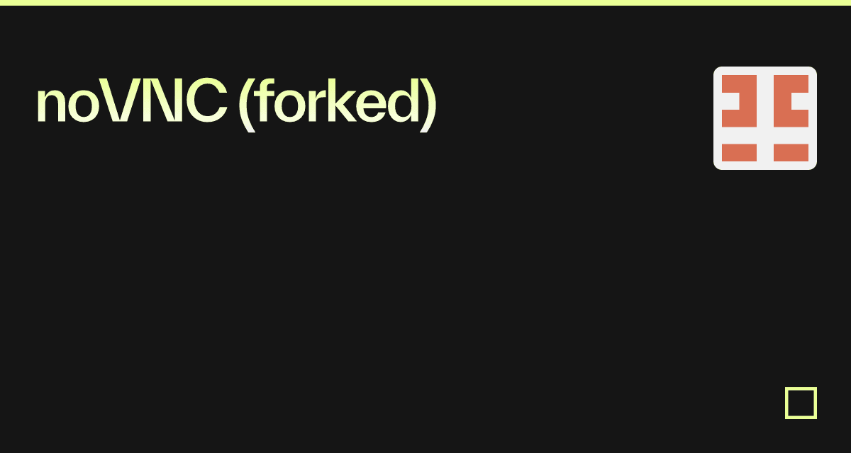 noVNC (forked) - Codesandbox