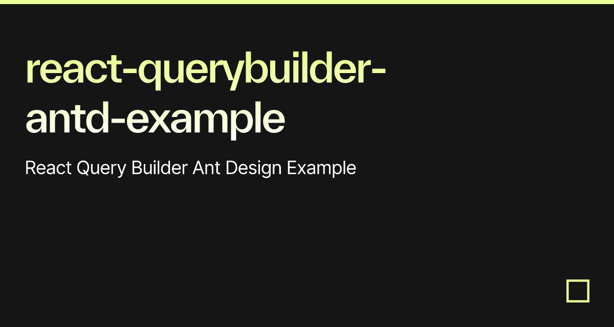 react-querybuilder-antd-example - Codesandbox