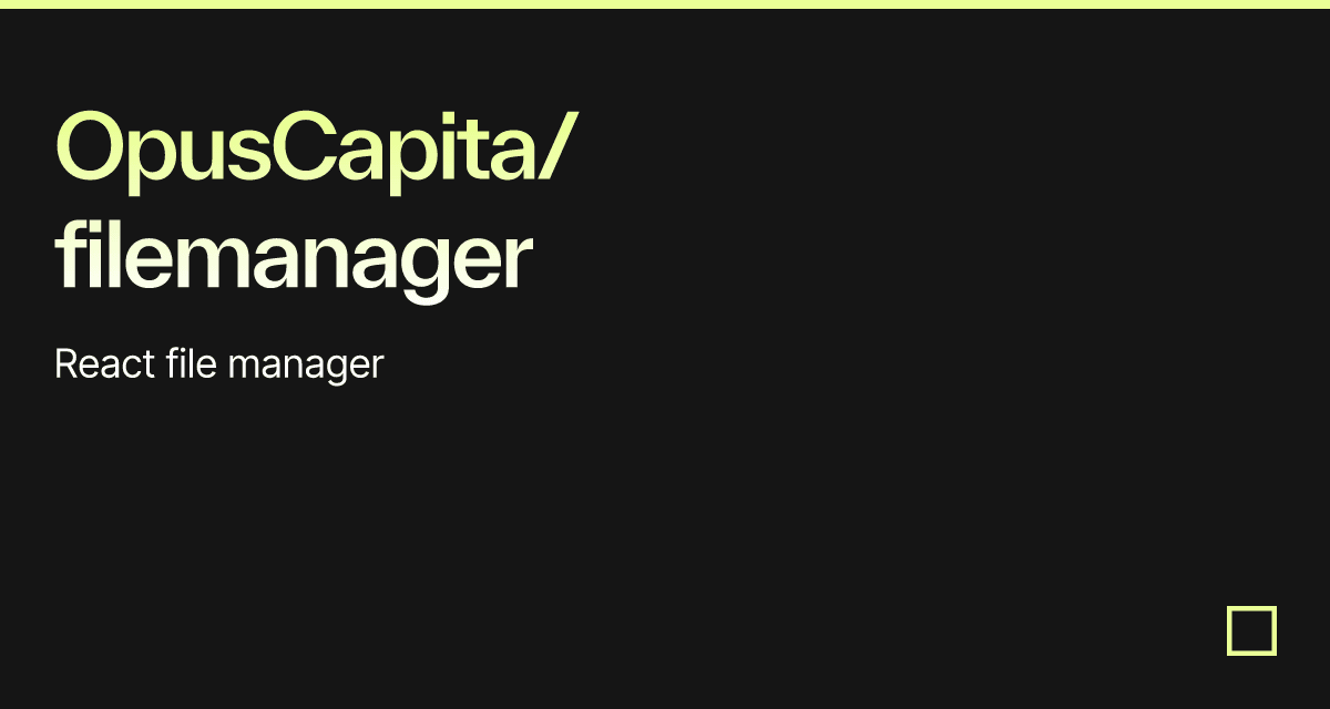 OpusCapita/filemanager - Codesandbox