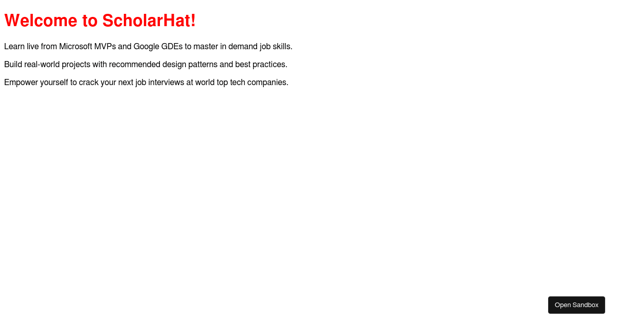 ScholarHat-Frontened-Workshop-Day-1 - Codesandbox