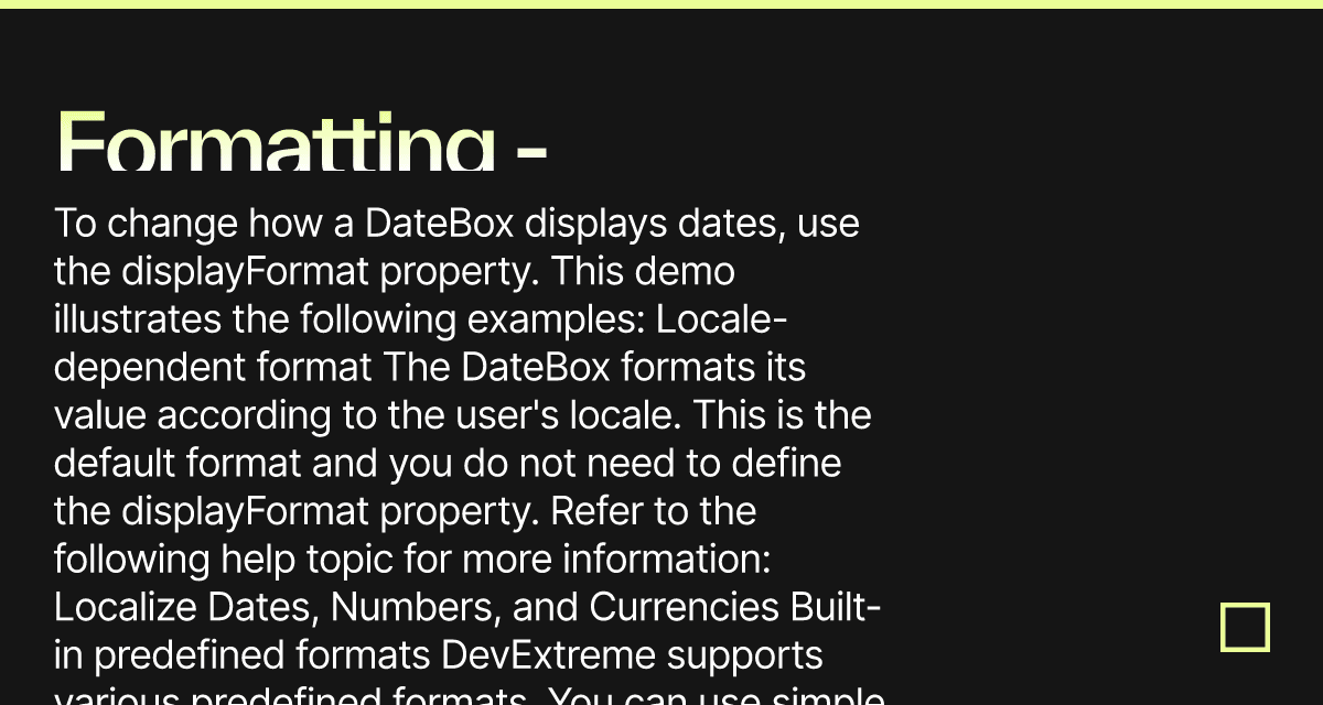 Formatting Devextreme Date Box Codesandbox