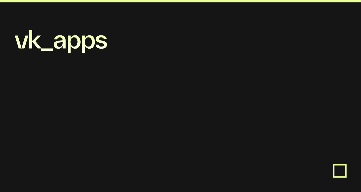 vk_apps - Codesandbox