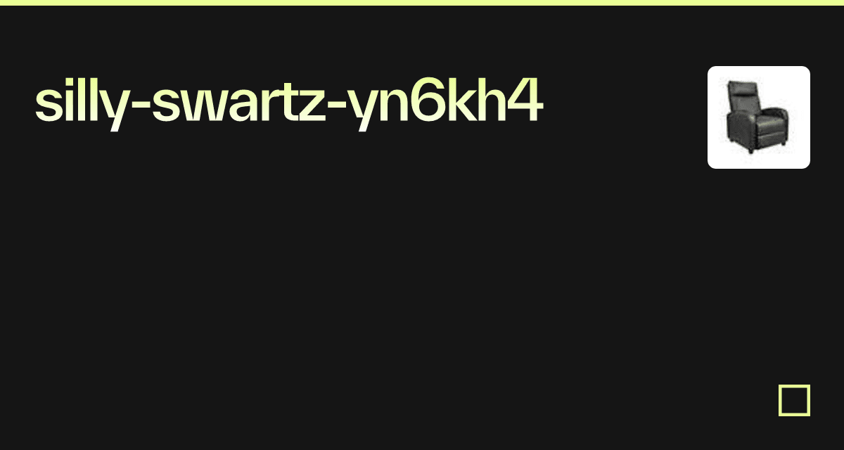 silly-swartz-yn6kh4 - Codesandbox