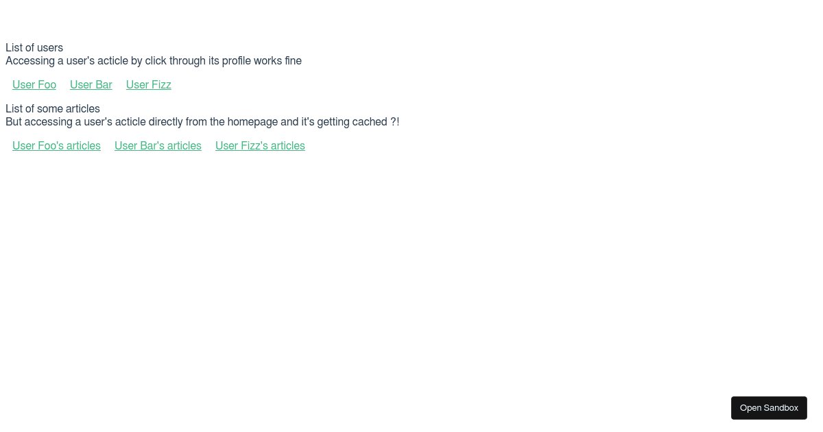 Vue keep-alive caching issue - Codesandbox