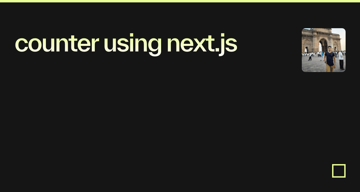 counter using next.js - Codesandbox