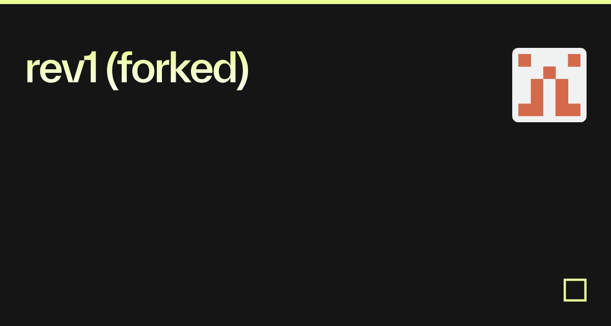 rev1 (forked) - Codesandbox