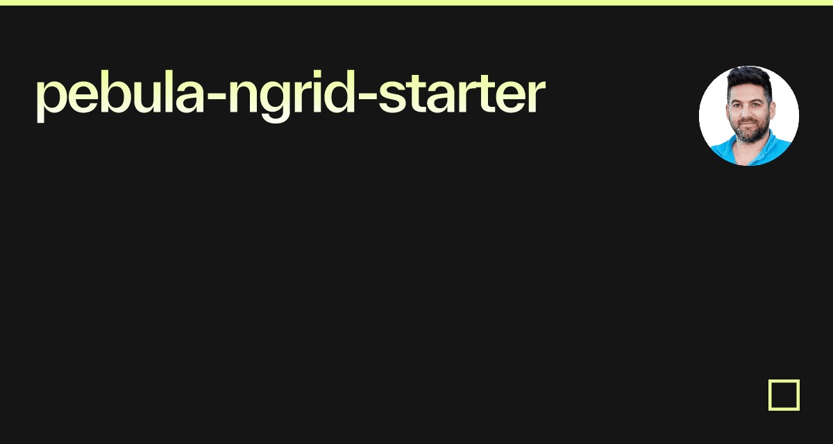 pebula-ngrid-starter - Codesandbox