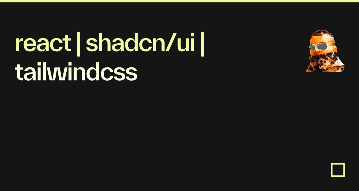 React Shadcnui Tailwindcss Codesandbox