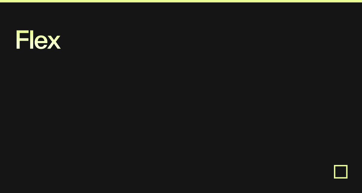 Flex - Codesandbox