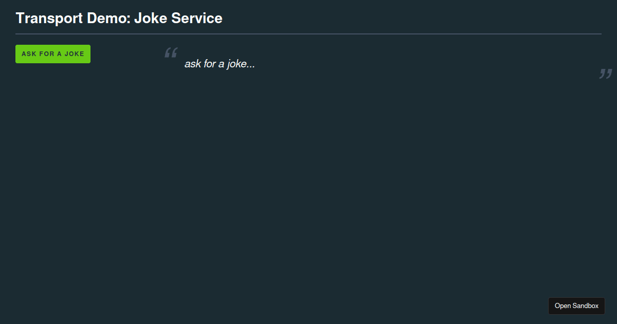 Transport Example: Joke Service - Codesandbox