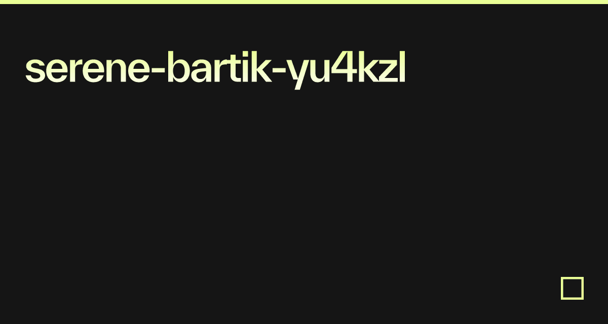 serene-bartik-yu4kzl - Codesandbox