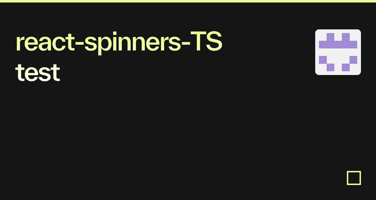 react-spinners-TS test - Codesandbox