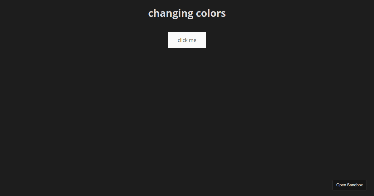 changing colors w useState - Codesandbox