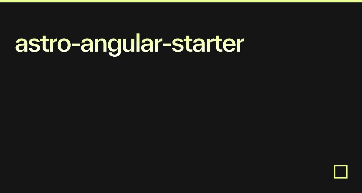 astro-angular-starter - Codesandbox