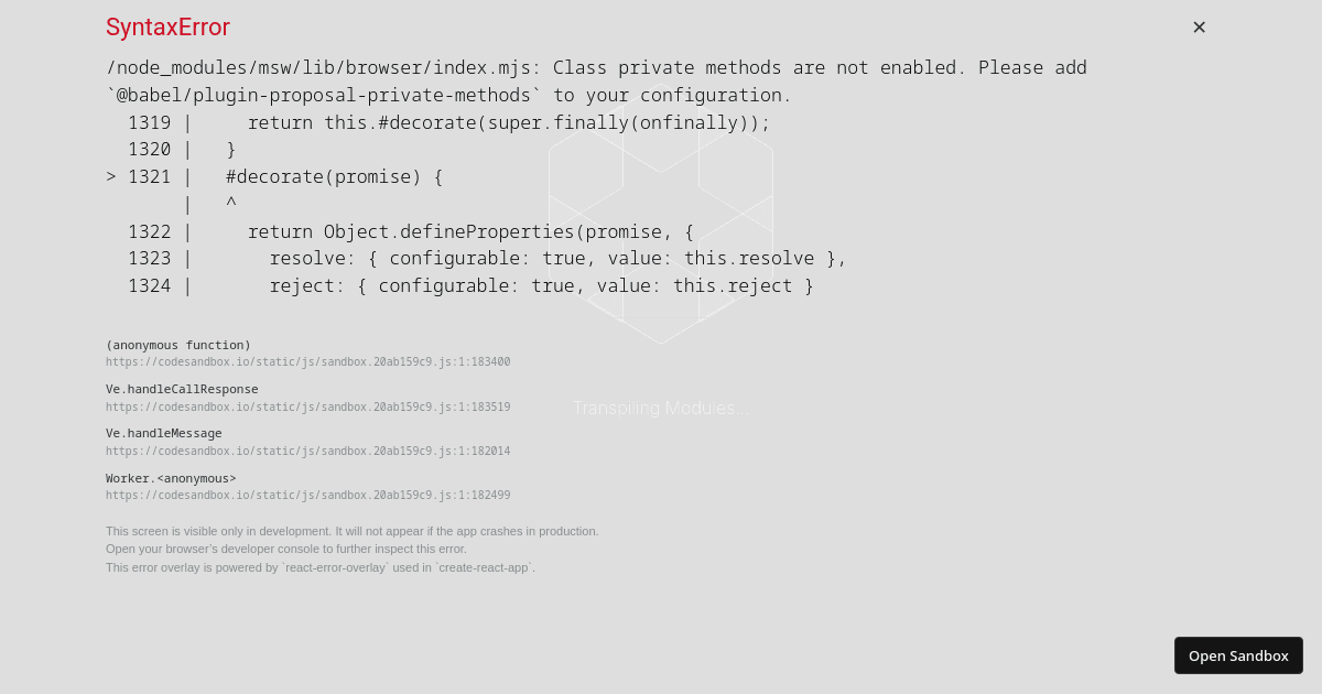 msw bug Unexpected end - Codesandbox