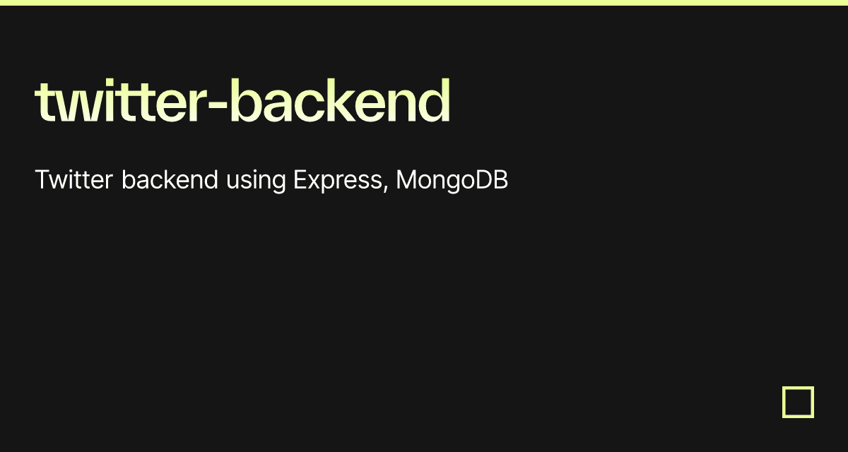 Twitter Backend Codesandbox