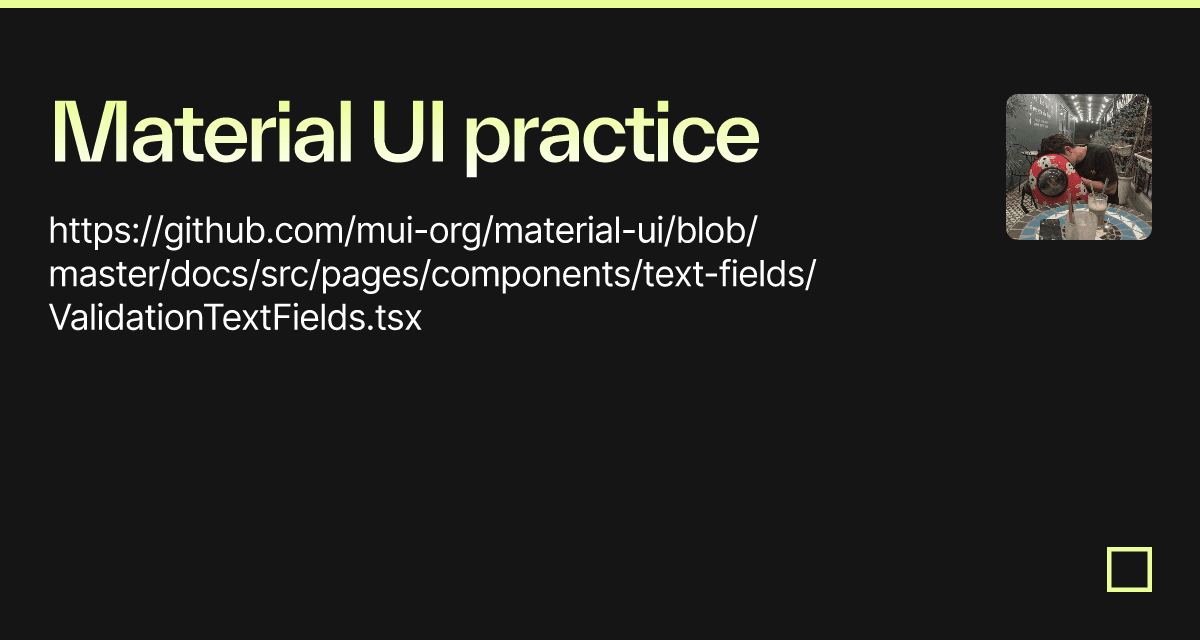 Material UI practice - Codesandbox
