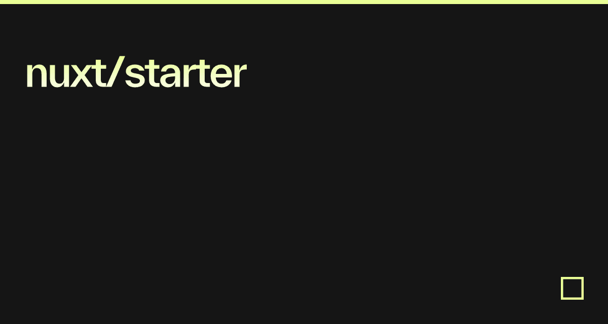 nuxt/starter - Codesandbox