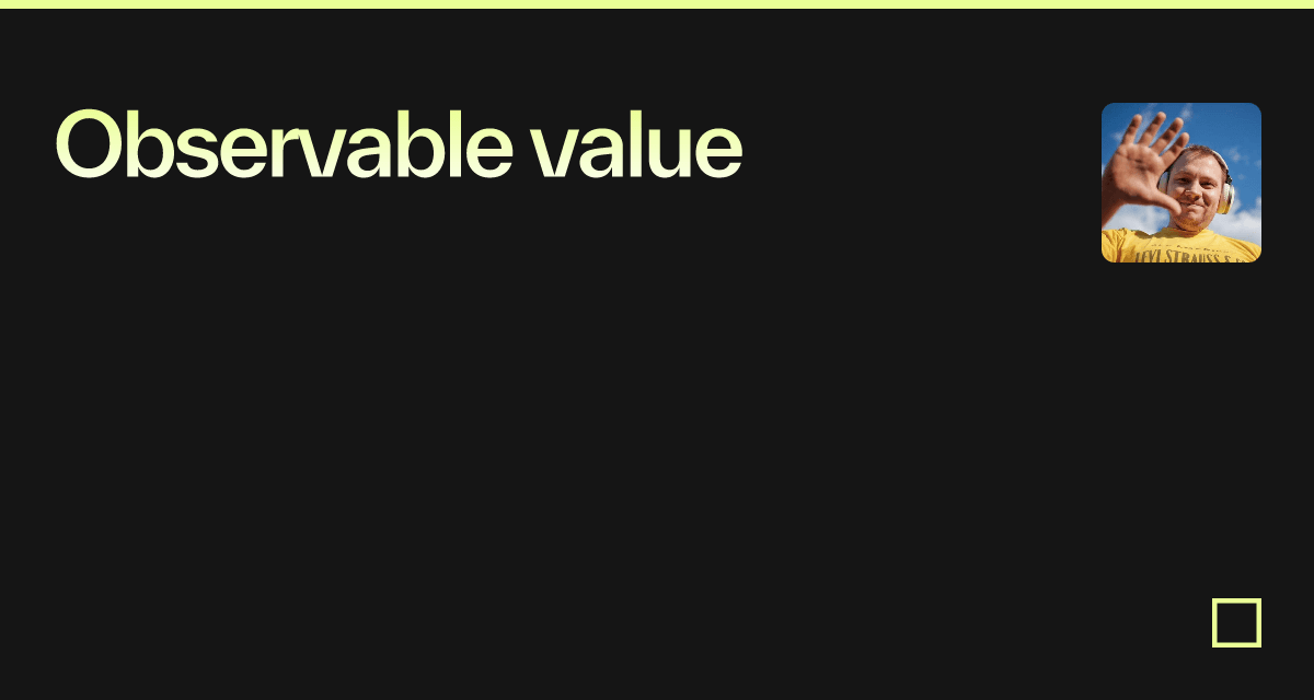 Observable value - Codesandbox