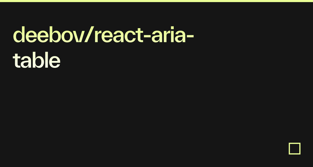 deebov/react-aria-table - Codesandbox