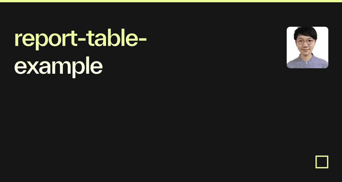 report-table-example - Codesandbox
