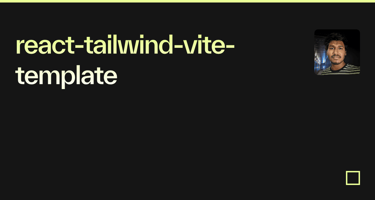 react-tailwind-vite-template - Codesandbox