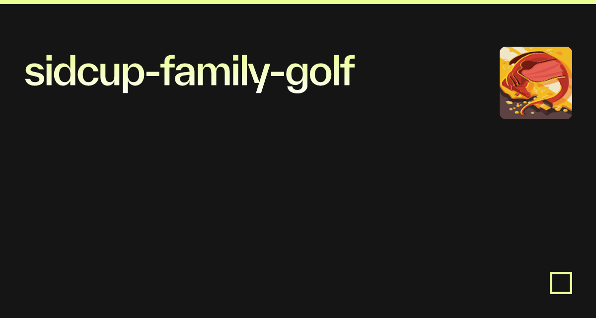 sidcup-family-golf - Codesandbox