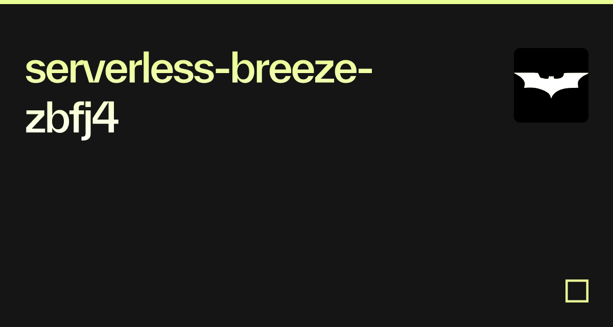 serverless-breeze-zbfj4 - Codesandbox