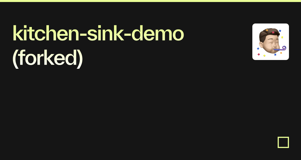 kitchen-sink-demo (forked) - Codesandbox