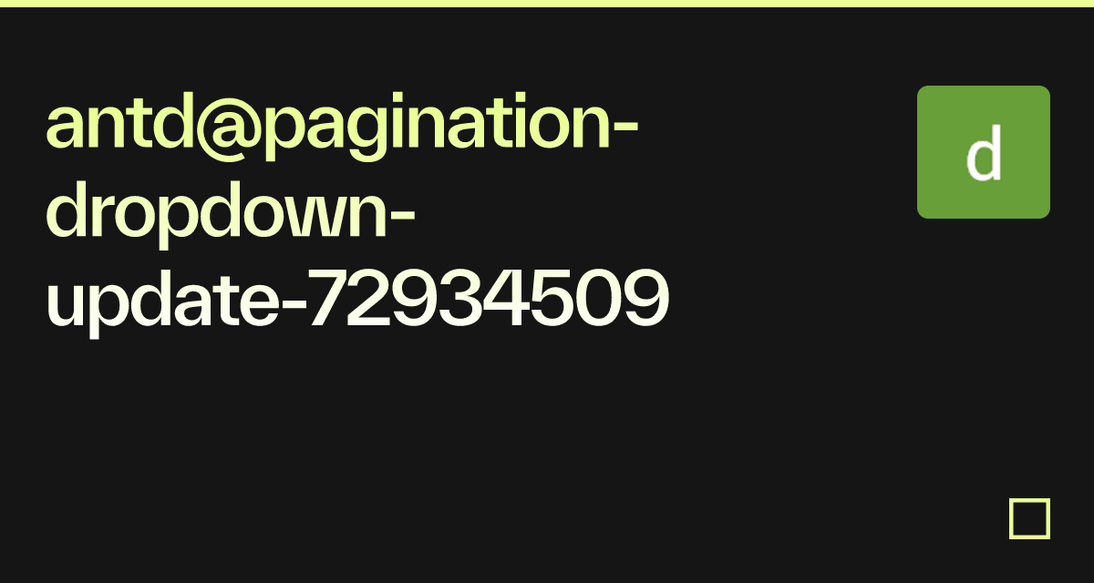antd@pagination-dropdown-update-72934509 - Codesandbox