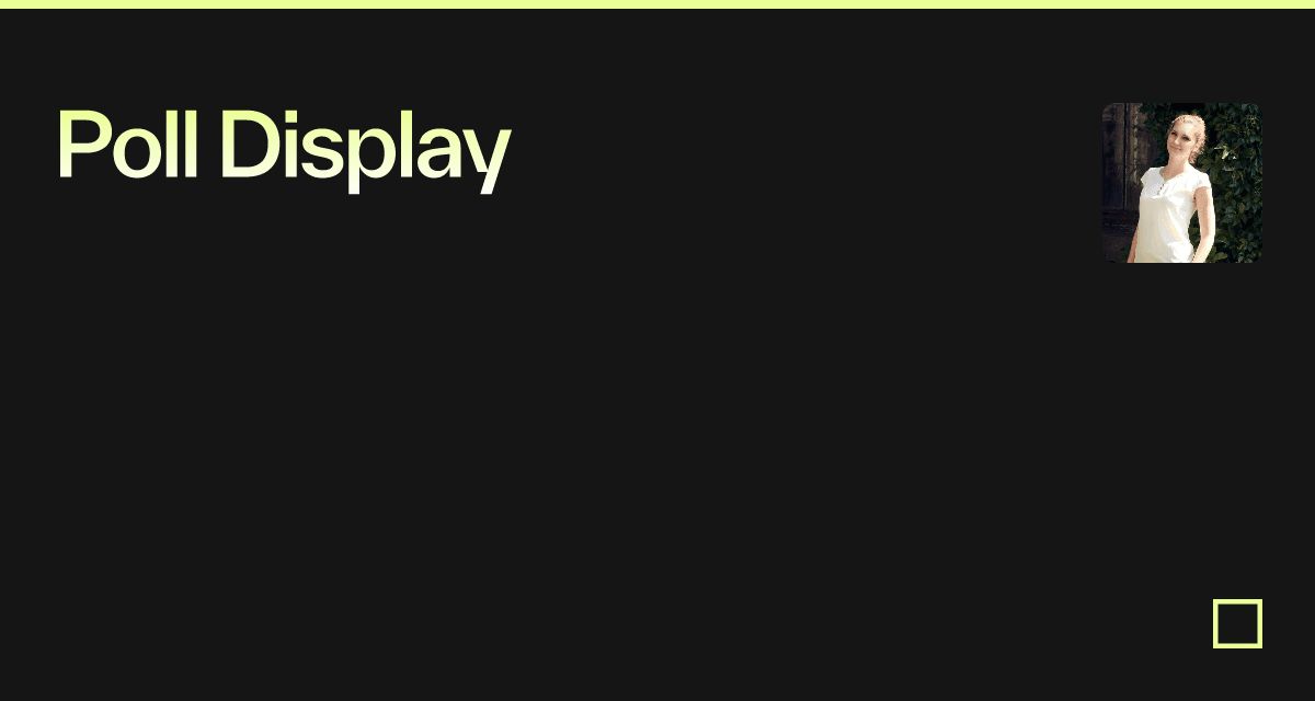 Poll Display - Codesandbox