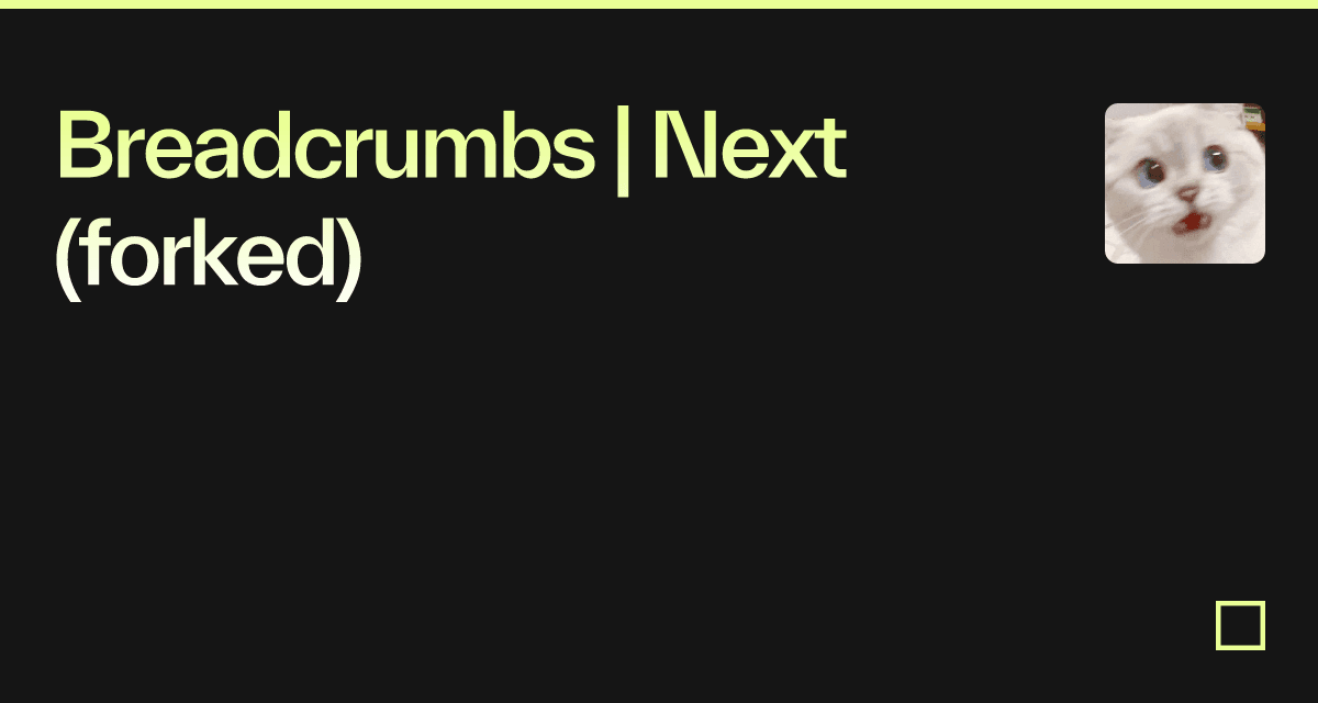 Breadcrumbs | Next (forked) - Codesandbox