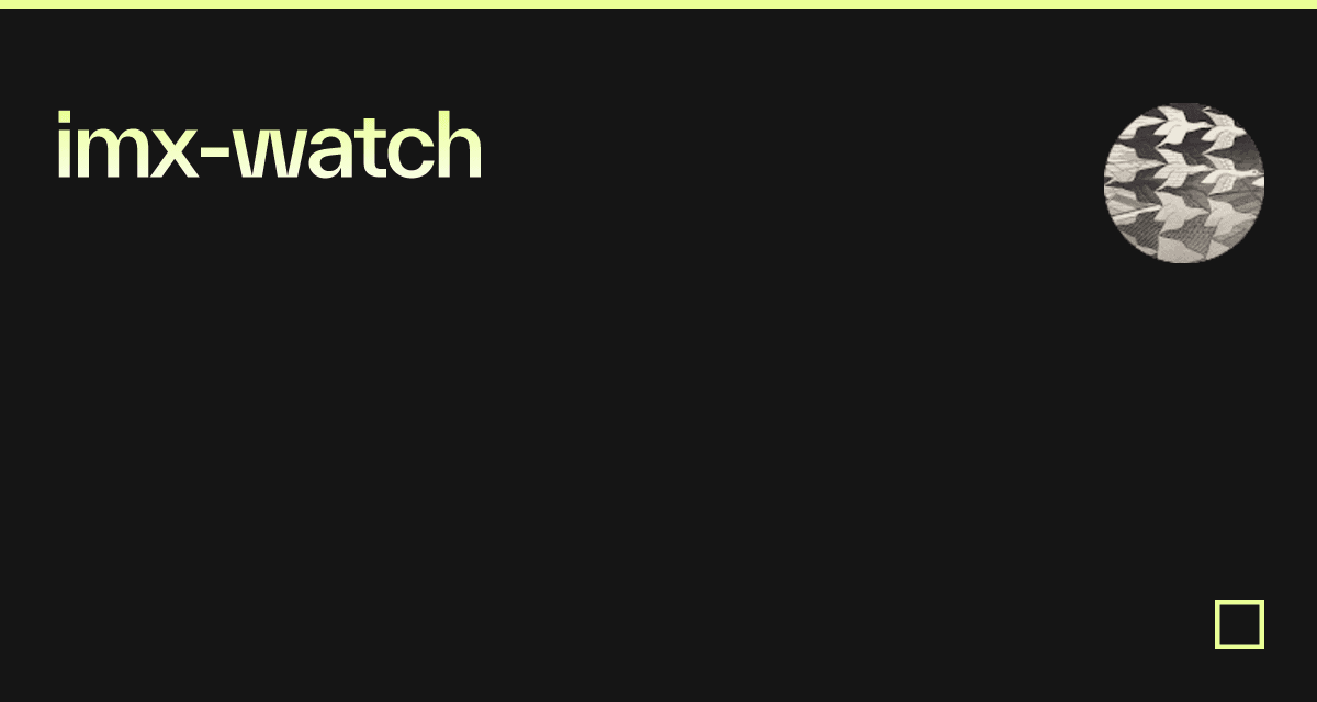 imx-watch - Codesandbox