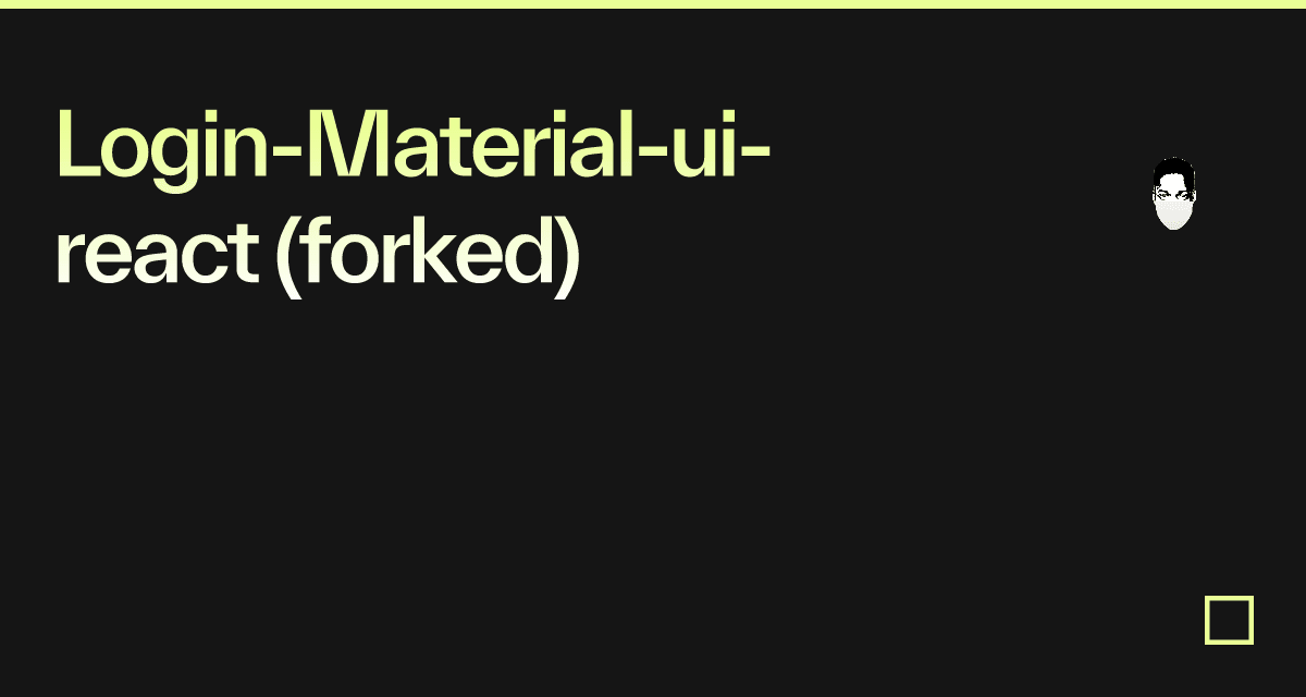 Login-Material-ui-react (forked) - Codesandbox Login-Material-ui-react (forked) - Codesandbox