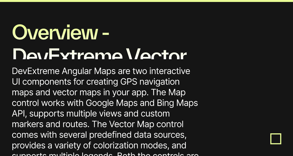 Overview - DevExtreme Vector Map - Codesandbox