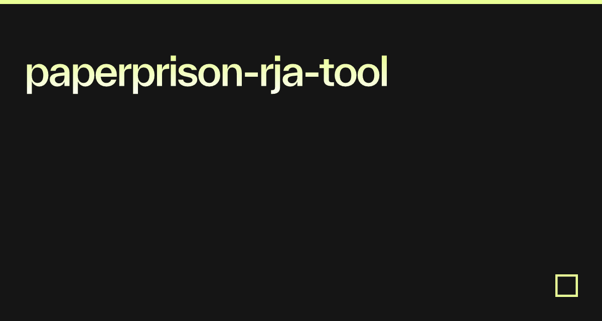 paperprison-rja-tool - Codesandbox