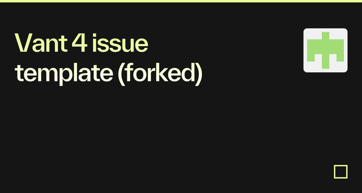 Vant 4 issue template (forked) - Codesandbox