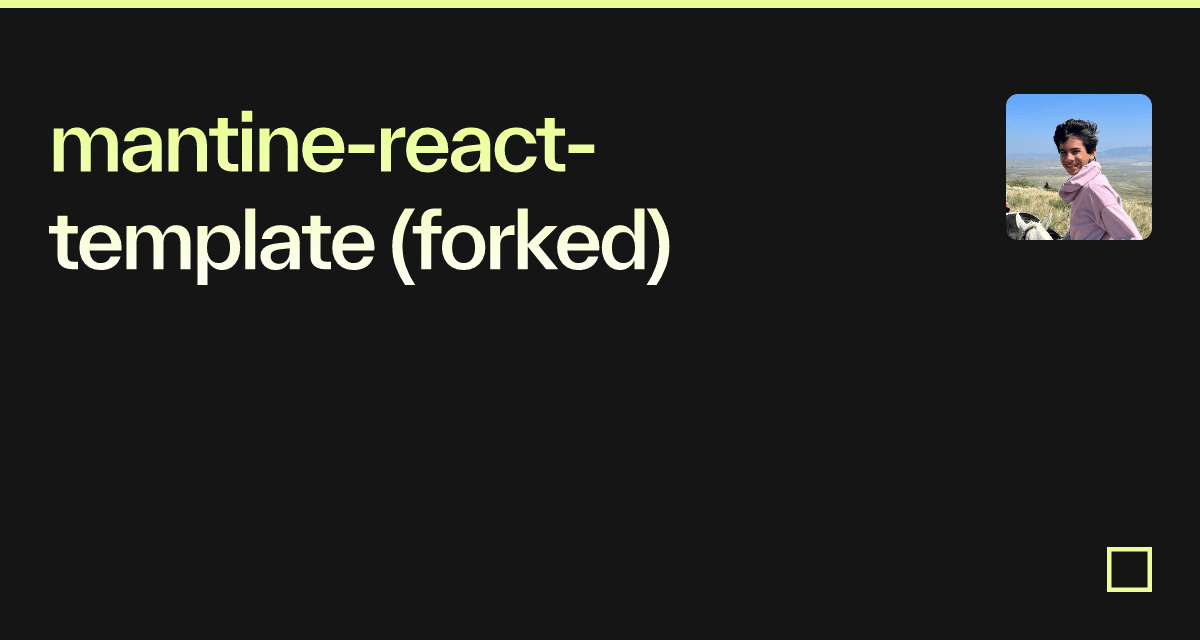 mantine-react-template (forked) - Codesandbox