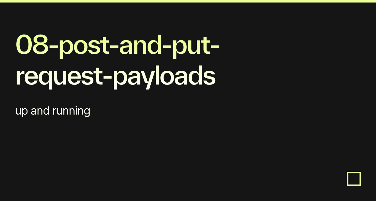 08-post-and-put-request-payloads - Codesandbox