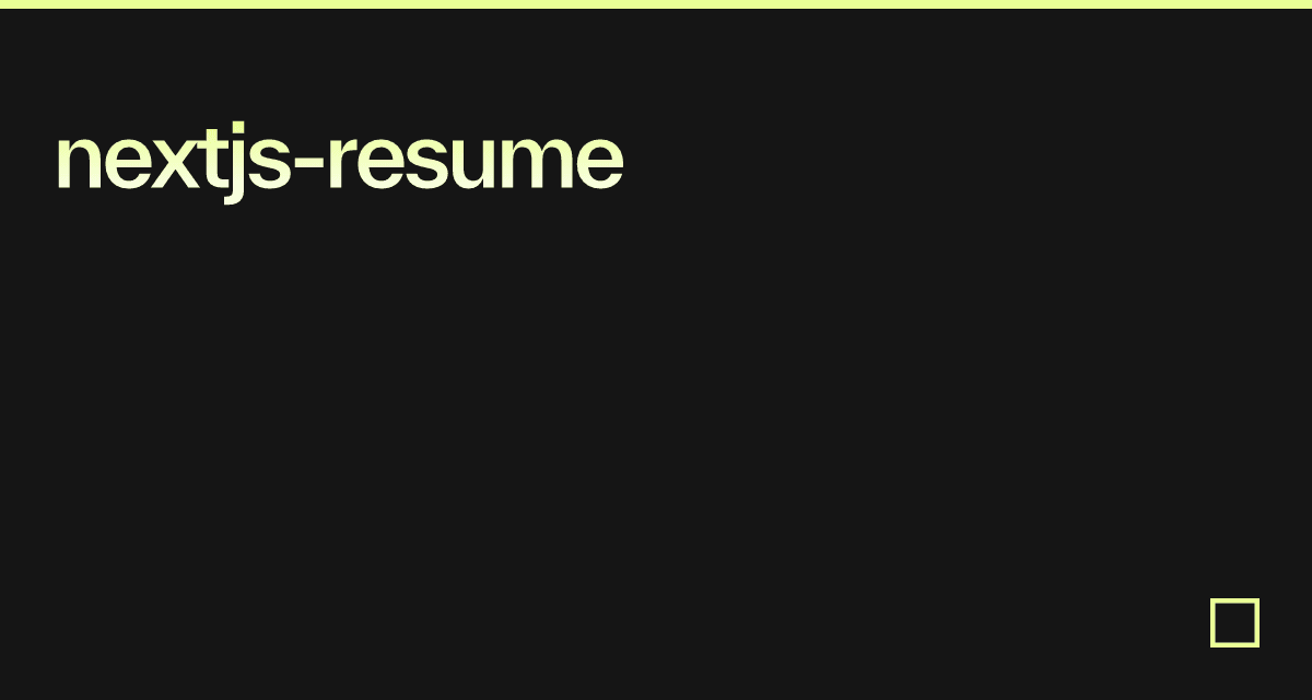 nextjs-resume - Codesandbox