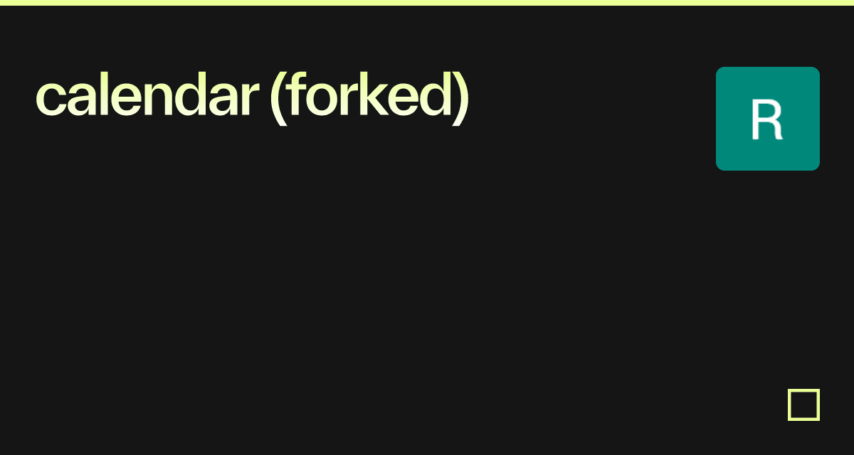 calendar (forked) - Codesandbox